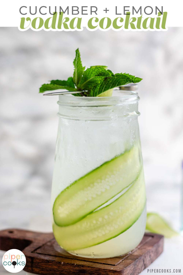 Cucumber Collins | Vodka Cocktail - Piper Cooks