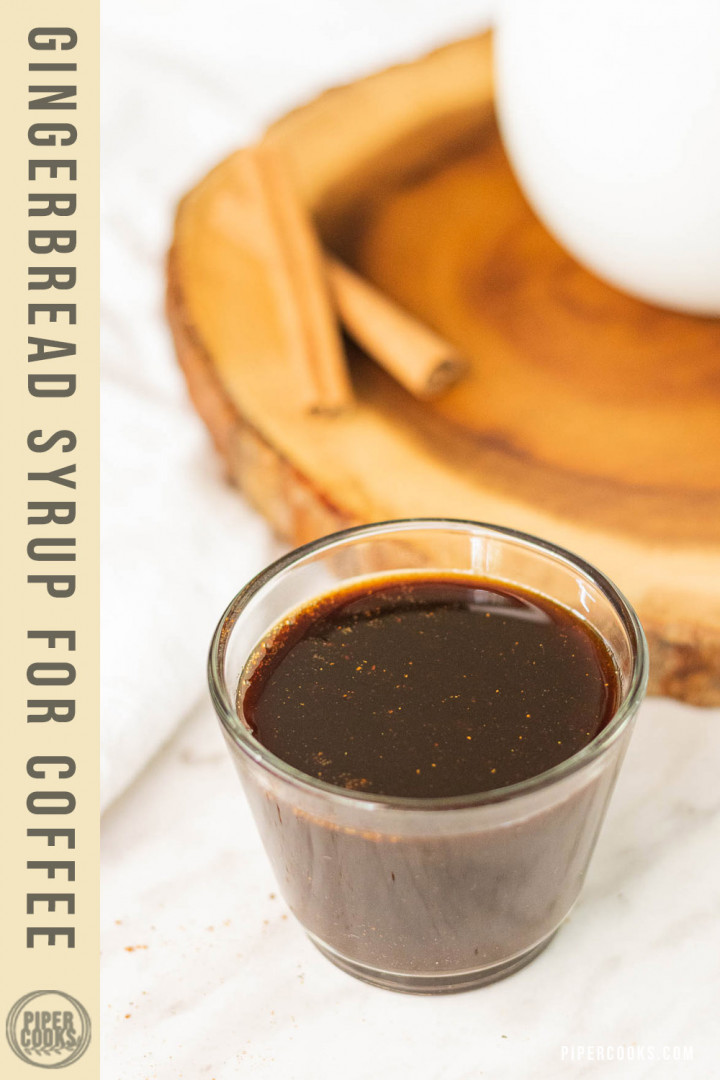 Gingerbread Syrup for Coffee - Piper Cooks