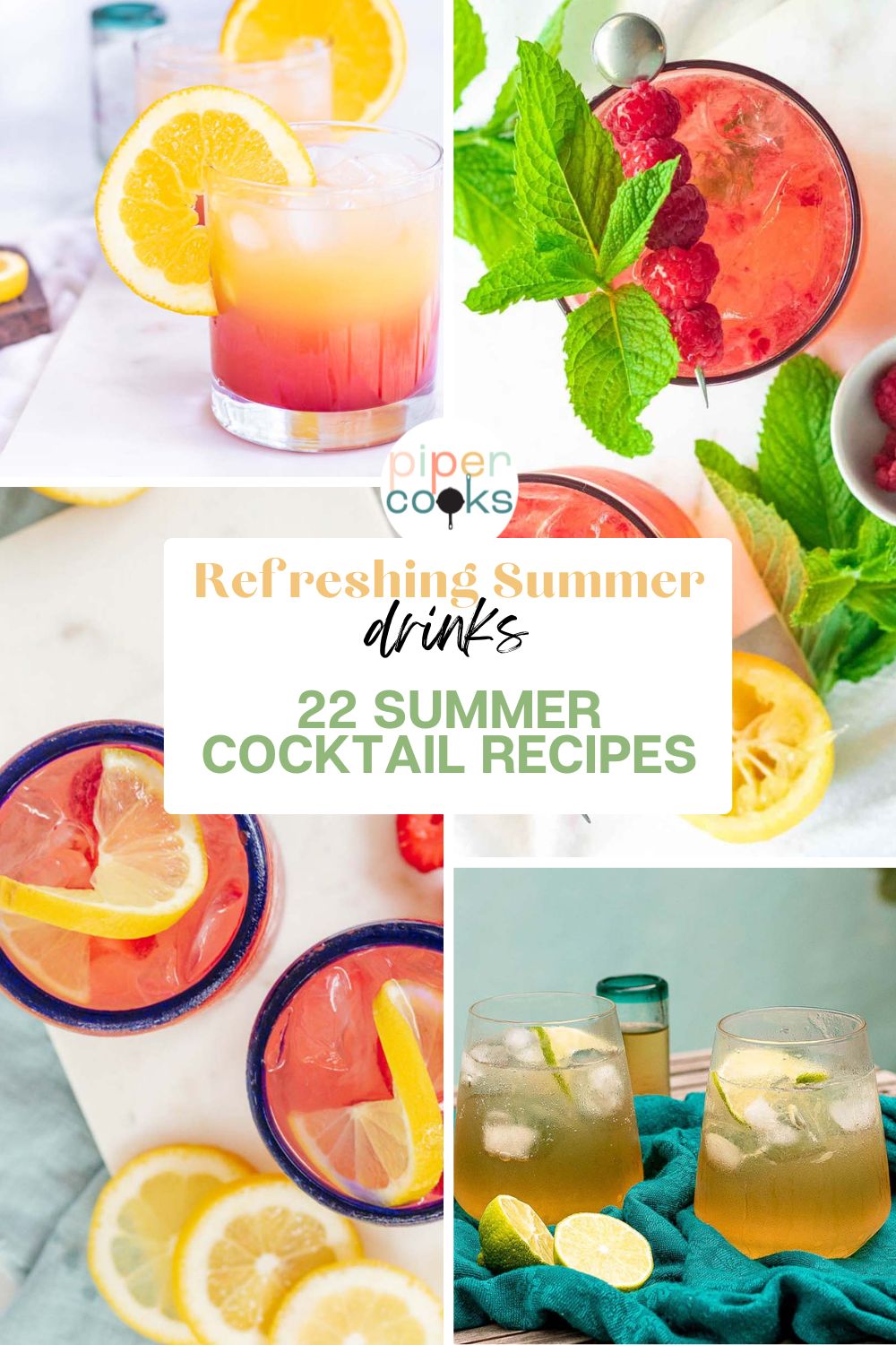 22 Summer Cocktails Perfect for Long Weekends - Piper Cooks