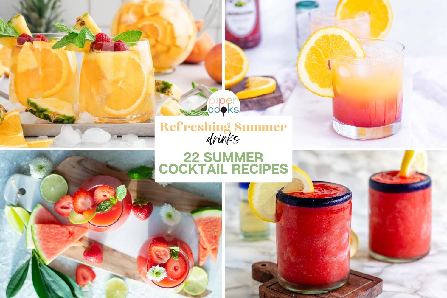 22 Summer Cocktails Perfect for Long Weekends - Piper Cooks