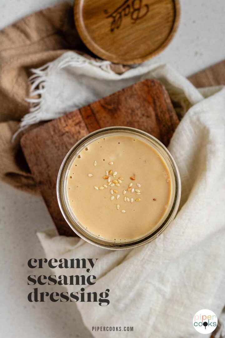 Creamy Sesame Dressing - Piper Cooks